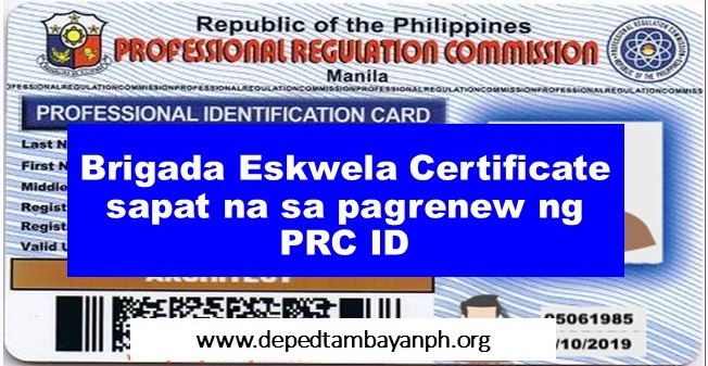 Brigada Eskwela Certificate, sapat na sa pagrenew ng PRC ID