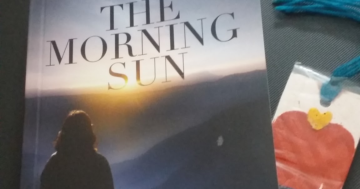 An ODYSSEY : The Morning Sun: A reader’s perspectives rather than A Review