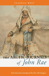 Arctic Book Review: The Arctic Journals of John Rae