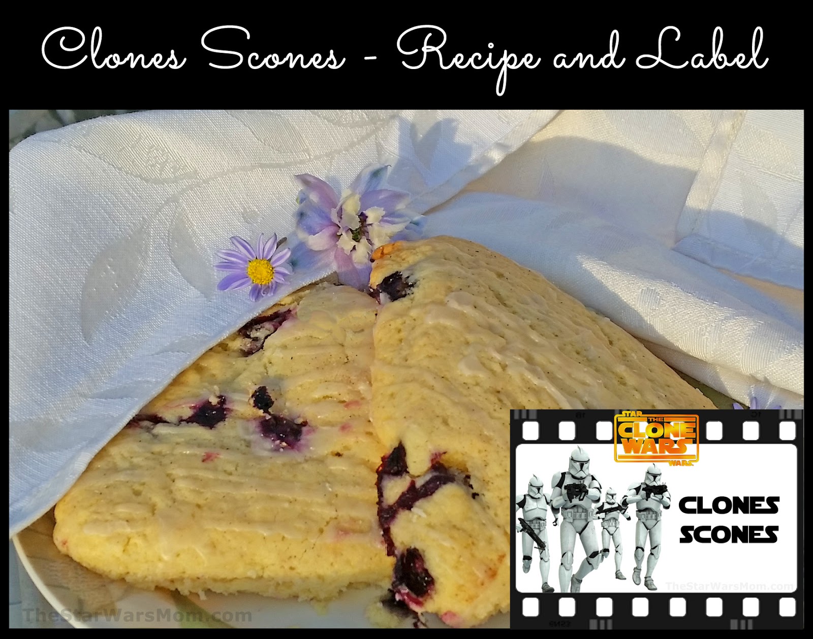 Clones Scones - Star Wars Recipe and Printable Label - The Star Wars ...