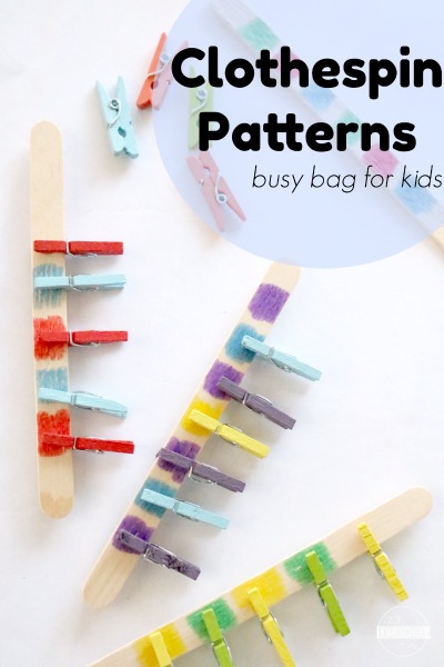 Clothespin Patterns: An Easy Preschool Busy Bag Idea | School Time Snippets
