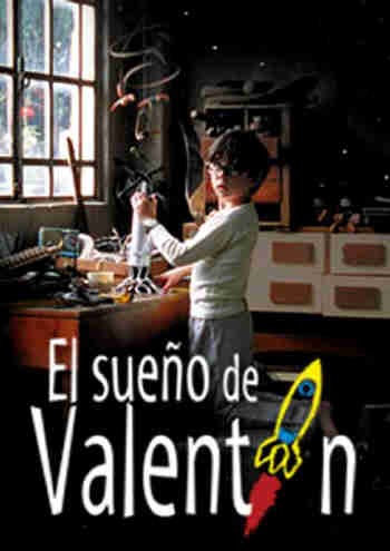 Enciclopedia del Cine Español: El sueño de Valentín (2002)