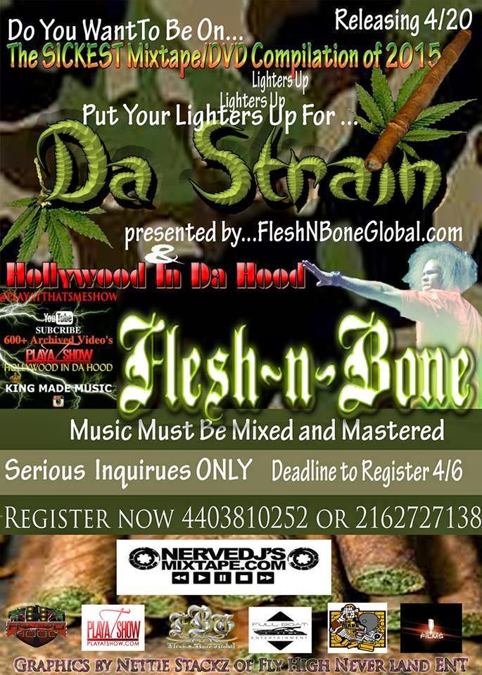 Mixtape/dvd compilation Da'strain Show register for the hottest mixtape ...