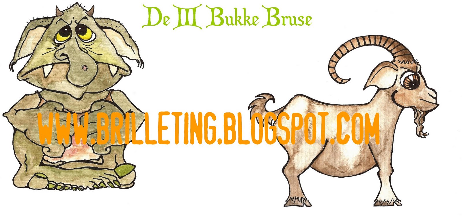 Brilleting: Køb 3 geder, en trold og en bro!