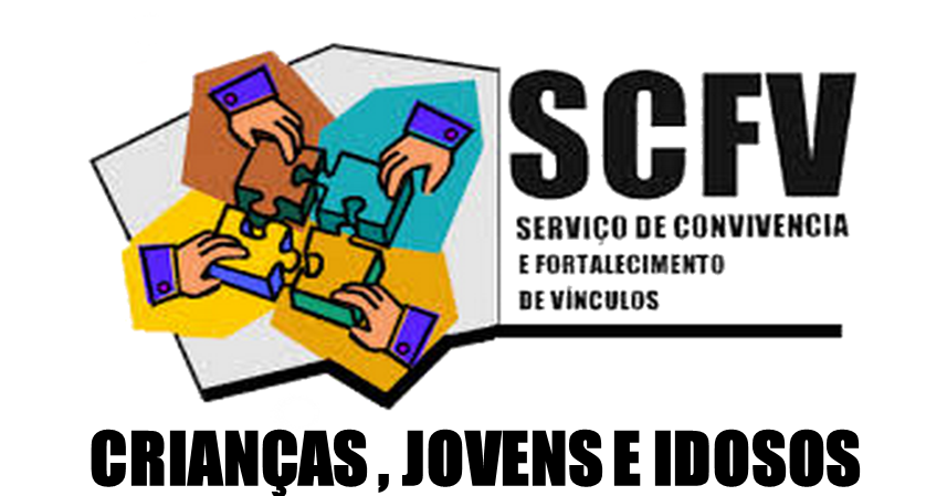 SECRETARIA MUNICIPAL DE ASSISTÊNCIA SOCIAL : SCFV