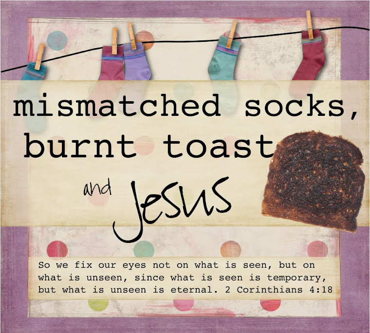 mismatched socks, burnt toast and Jesus.: Memory Verse