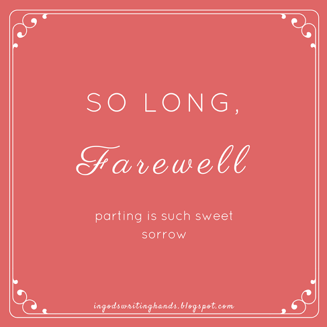 God's Little Pencil: So Long, Farewell