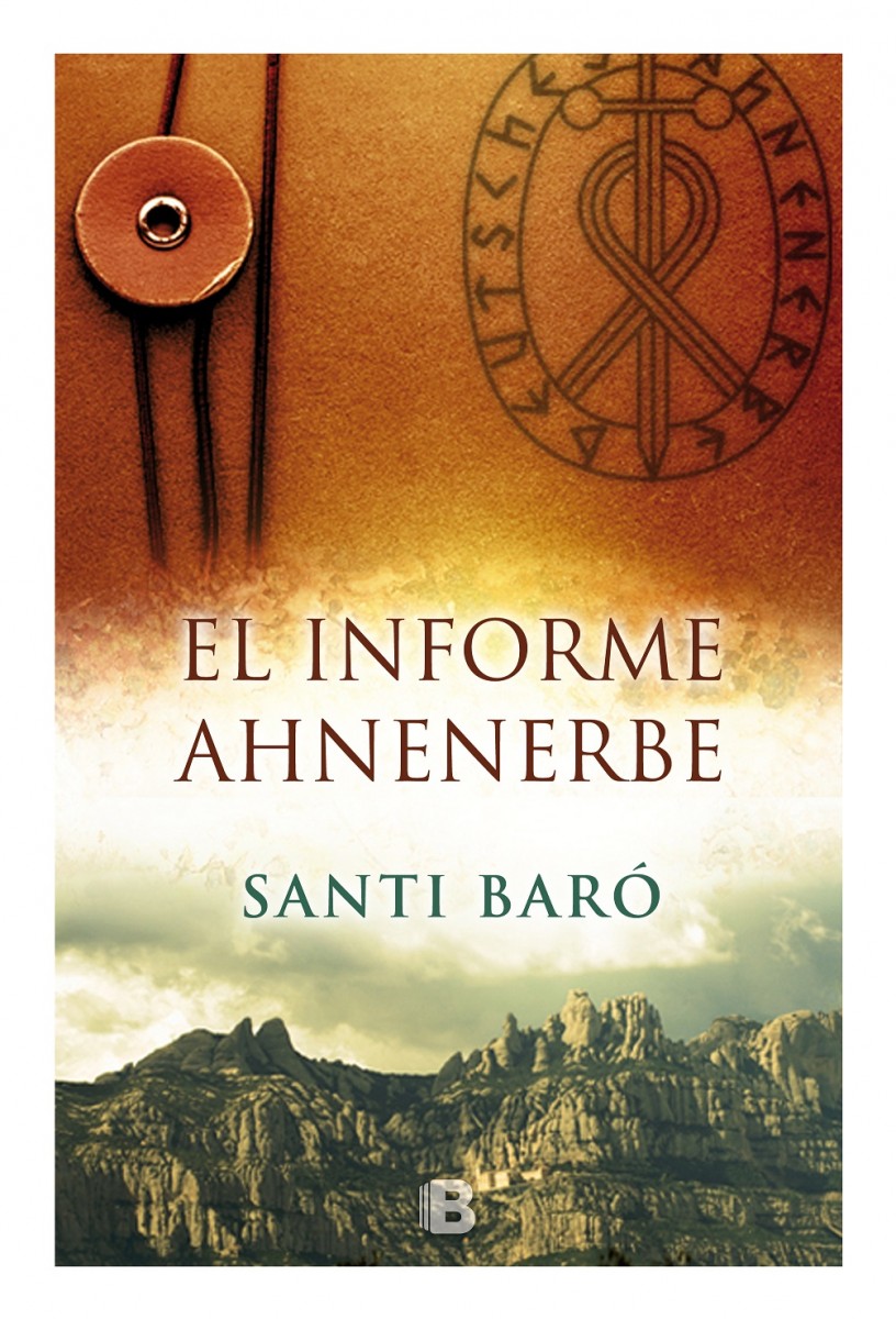 Pero qué locura de libros..*: EL INFORME AHNENERBE de Santi Baró.