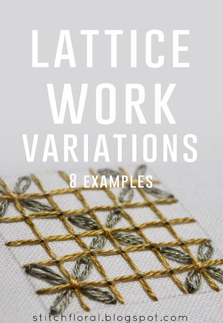 Lattice work variations: 8 examples - Stitch Floral