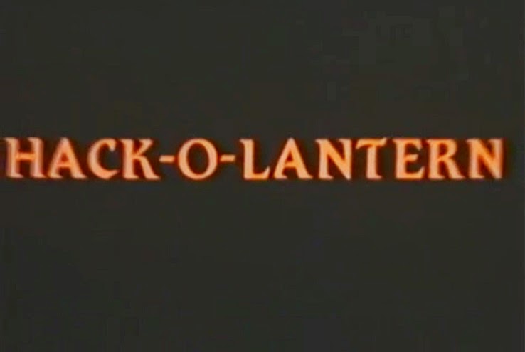 The Bloody Pit of Horror: Hack-O-Lantern (1988)