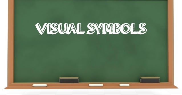 Educational Technology 1: Lesson 13: VISUAL SYMBOLS