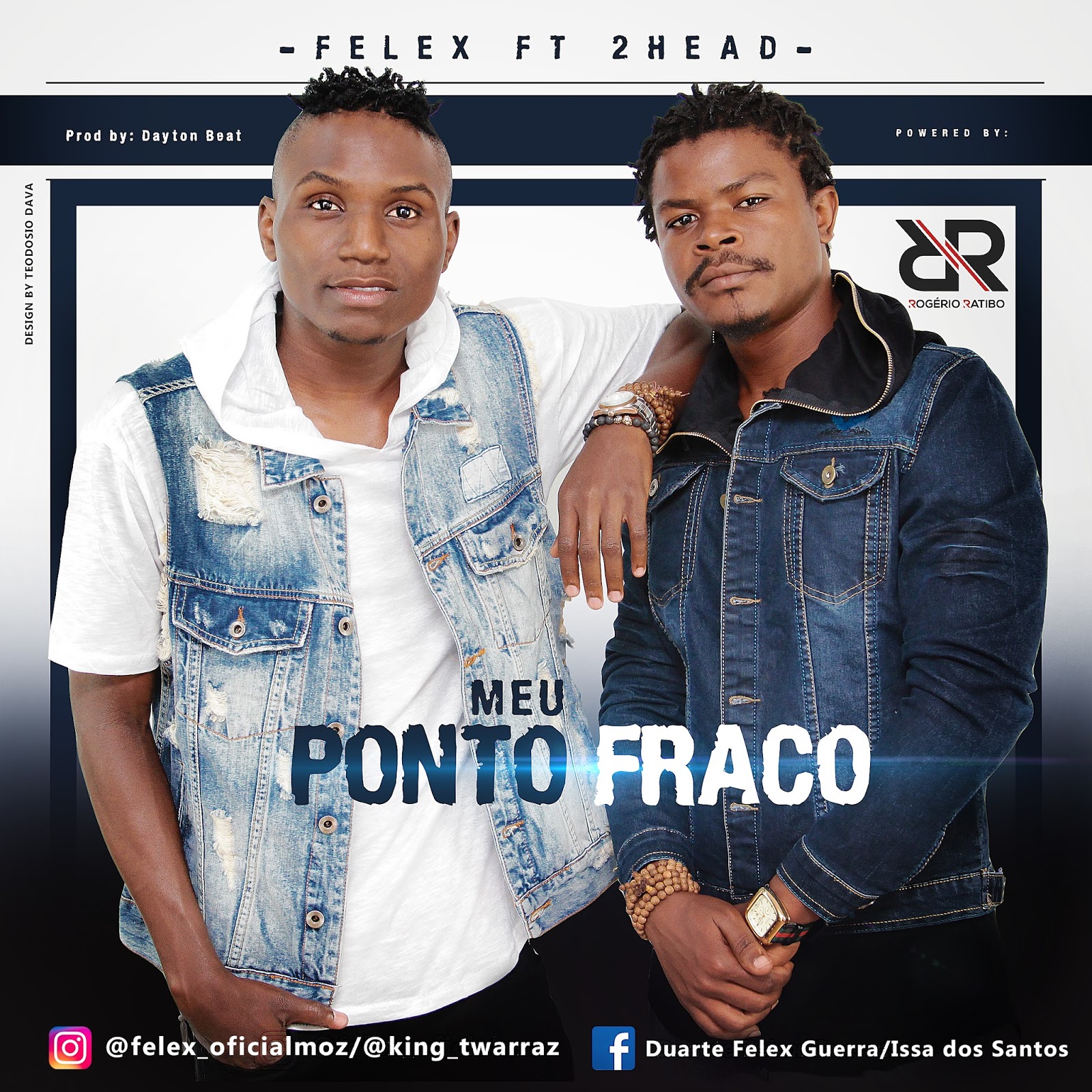 Felex ft 2Head - Meu Ponto Fraco (Azonto)[Casa Da Musika]