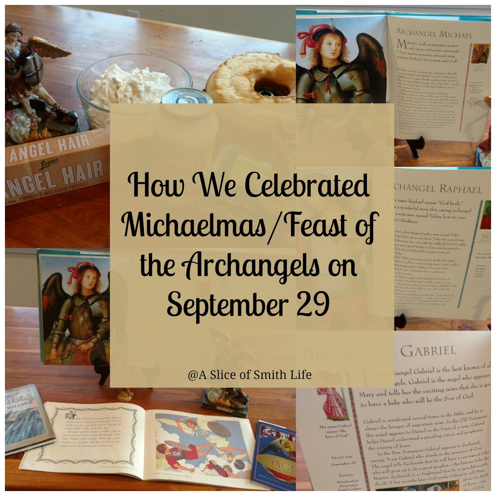 A Slice of Smith Life: September 29: How We Celebrated Michaelmas/Feast ...