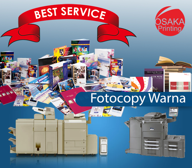 FOTOCOPY DIGITAL WARNA - OSAKA PRINTING PERCETAKAN DAN FOTOCOPY 24 JAM ...