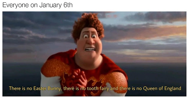 Everyone On January 6th There Is No Easter Bunny There Is No Tooth Everyone On January 6th There Is No Easter Bunny There Is No Tooth