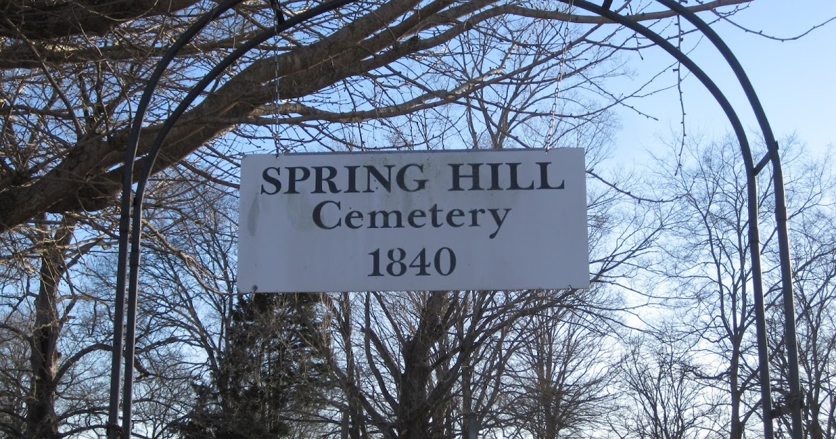 Where My People Rest: Spring Hill Cemetery