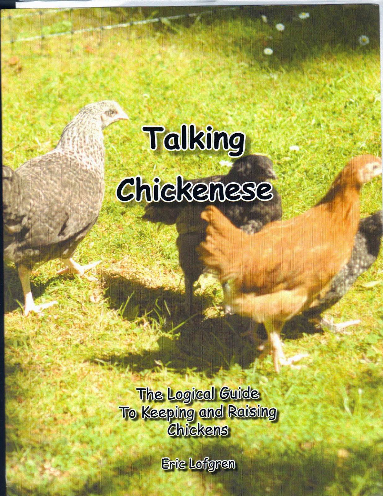 The Official PoultryBookstore.com Blog: Talking Chickenese