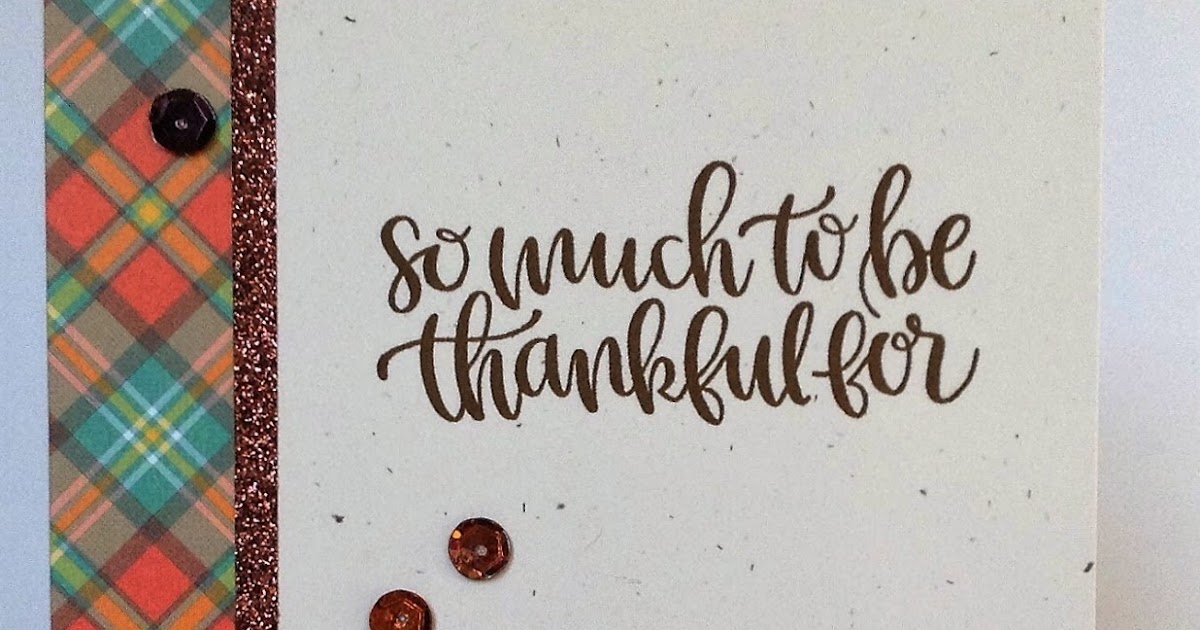 Crafting While I Wait: So Much To Be Thankful For