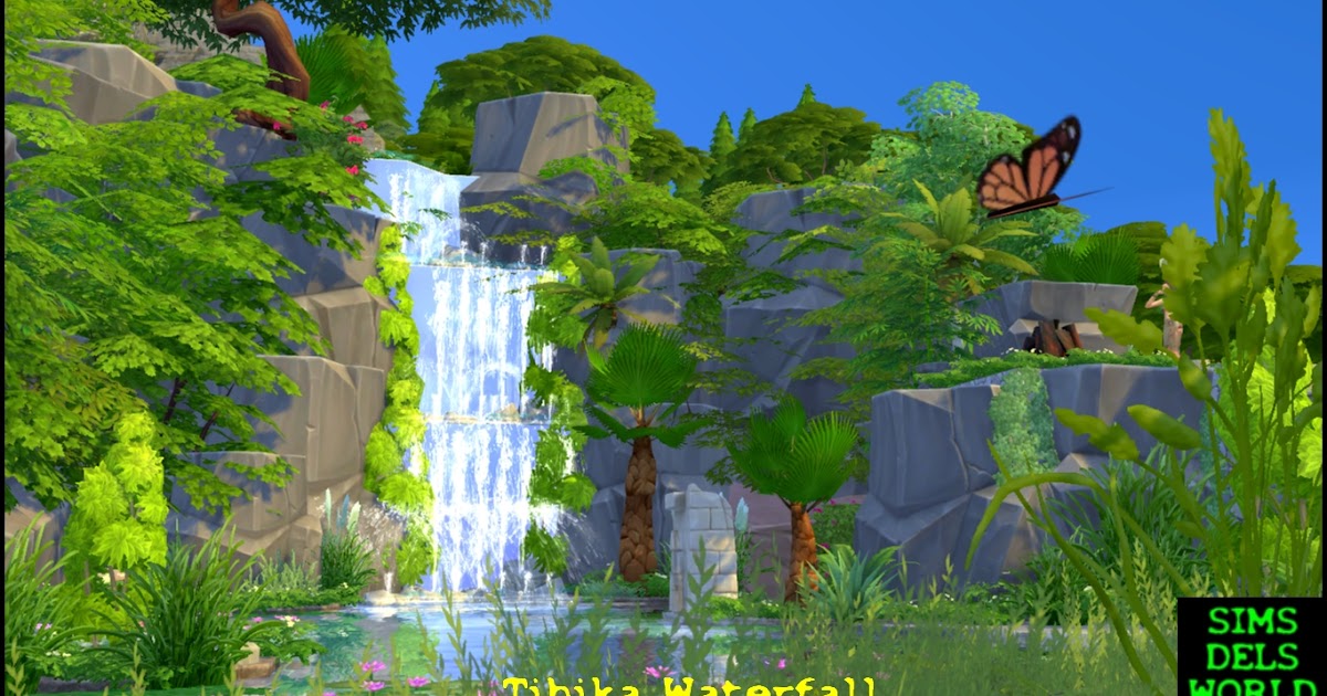 SimsDelsWorld: The Sims 4 - Lost World : Tihika Waterfall