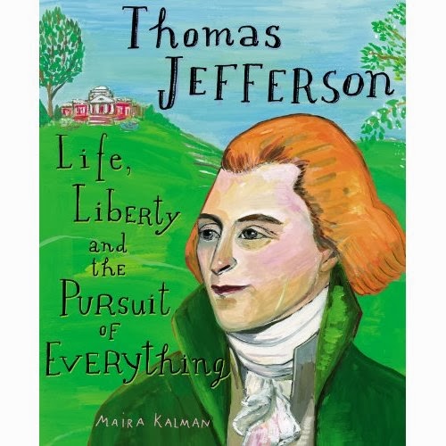 Thomas Jefferson: Life, Liberty, and the Pursuit of Everything