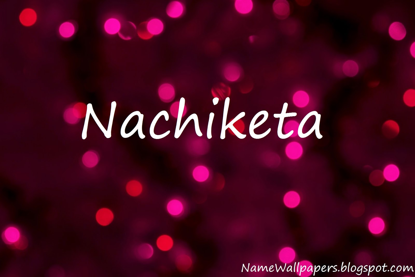 Nachiketa Name Wallpapers Nachiketa ~ Name Wallpaper Urdu Name Meaning ...