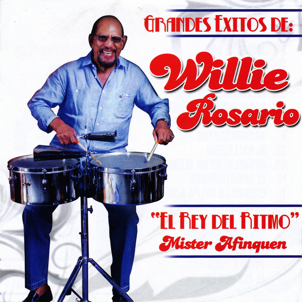 WILLIE ROSARIO-EL REY DEL RITMO (2012 | SALSASONEANDO