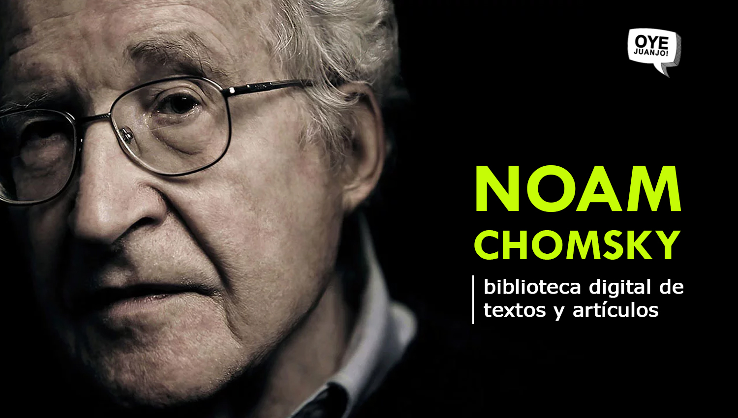 100 escritos de Noam Chomsky para tu biblioteca