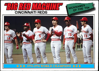 WHEN TOPPS HAD (BASE)BALLS!: NICKNAMES OF THE 1970'S: "BIG RED MACHINE ...