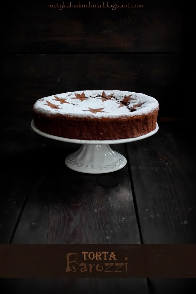 rustykalna kuchnia - cooking at home: Torta Barozzi