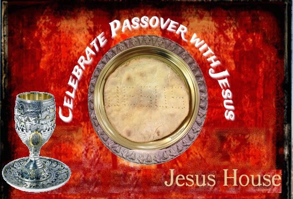 The Jewish Jesus Blog: The Passover Of Jesus Christ Today At Sundown