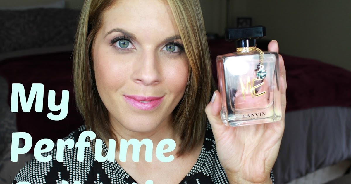 Video: My Perfume Collection | Girly Things by *e* | @girlythingsby_e