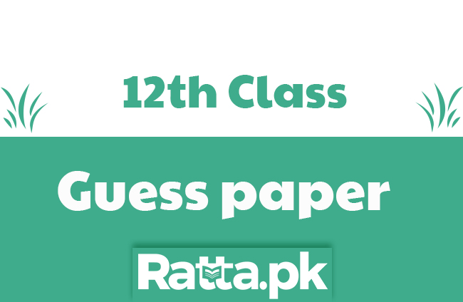 2nd Year (12th class) English Guess Paper Solved 2024 - Ratta.pk