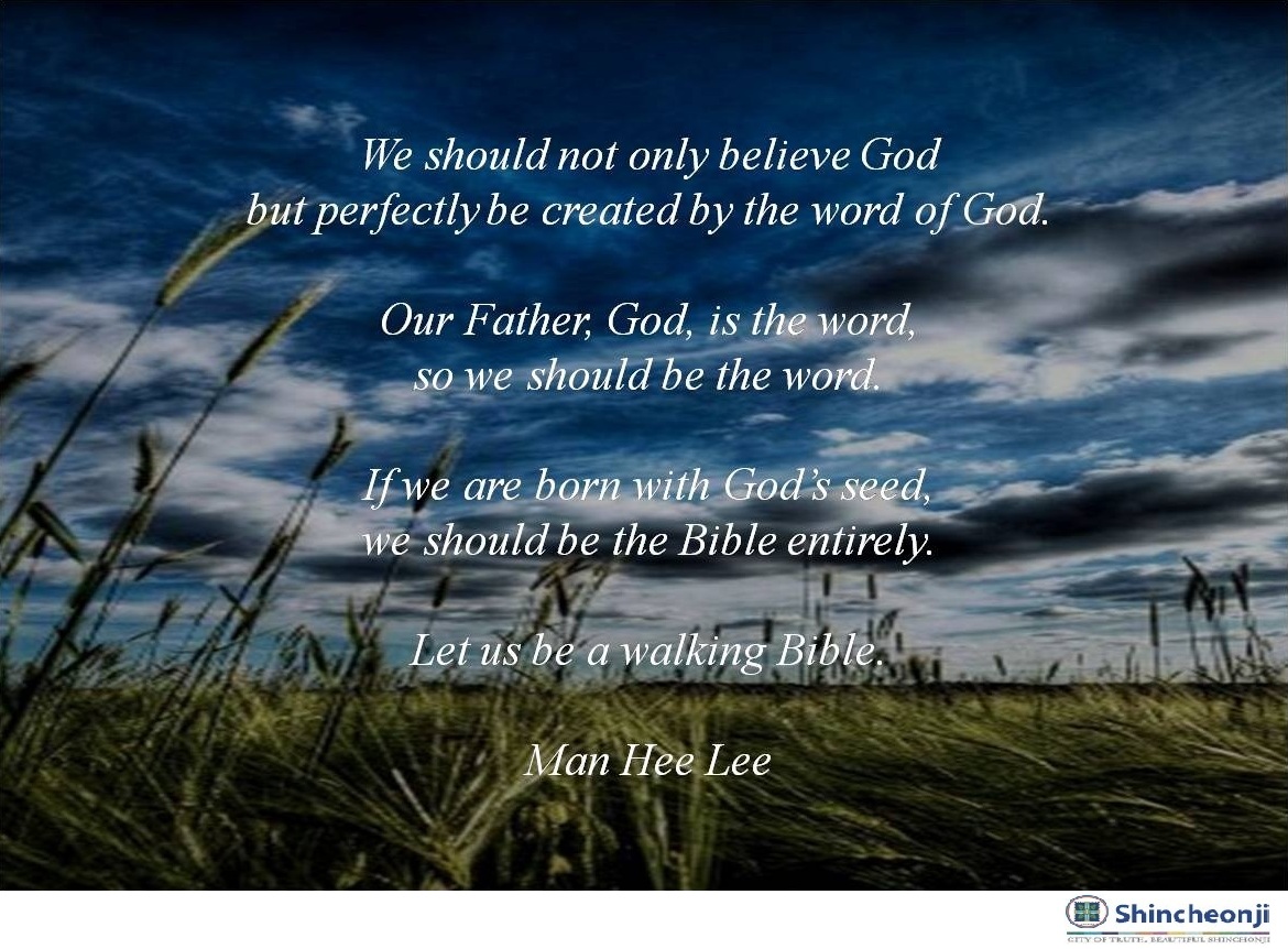 One and Only Light, Shincheonji: [Man Hee Lee Quotes] - Let us be a ...