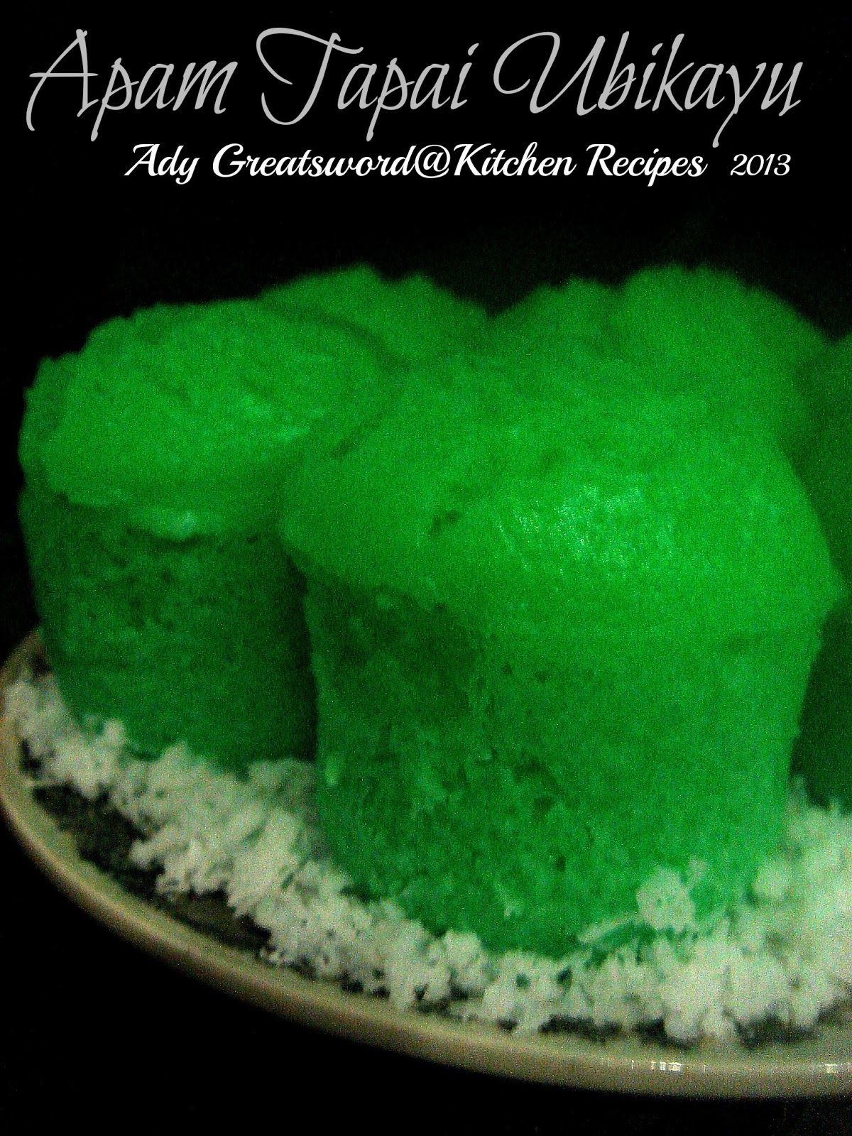 Ady Greatsword Empire Kitchen Recipes: Apam Tapai Ubikayu