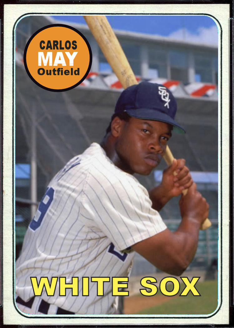 Cards That Never Were: 1969 Topps Carlos May