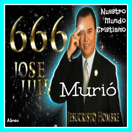 Nuestro Mundo Cristiano: Murió José Luis de Jesús Miranda el ...