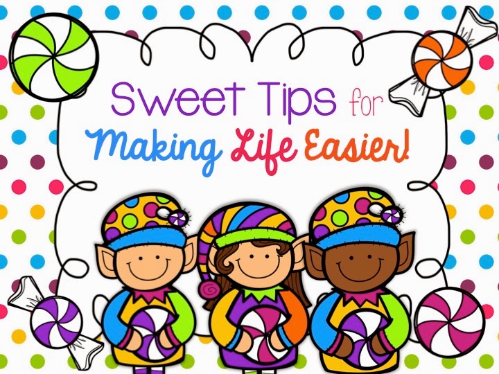 Teaching Blog Round Up: Sweet Tips for Making Life Easier!