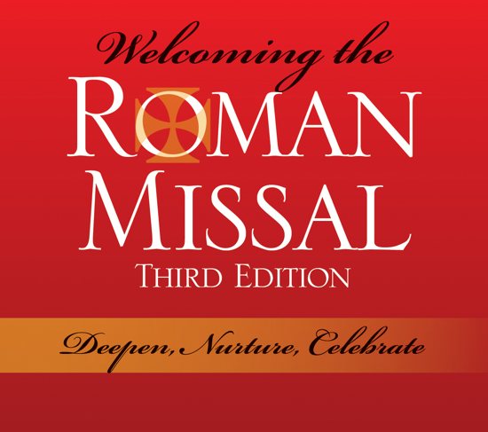 A New Roman Missal For Canada ~ Christ The King Parish