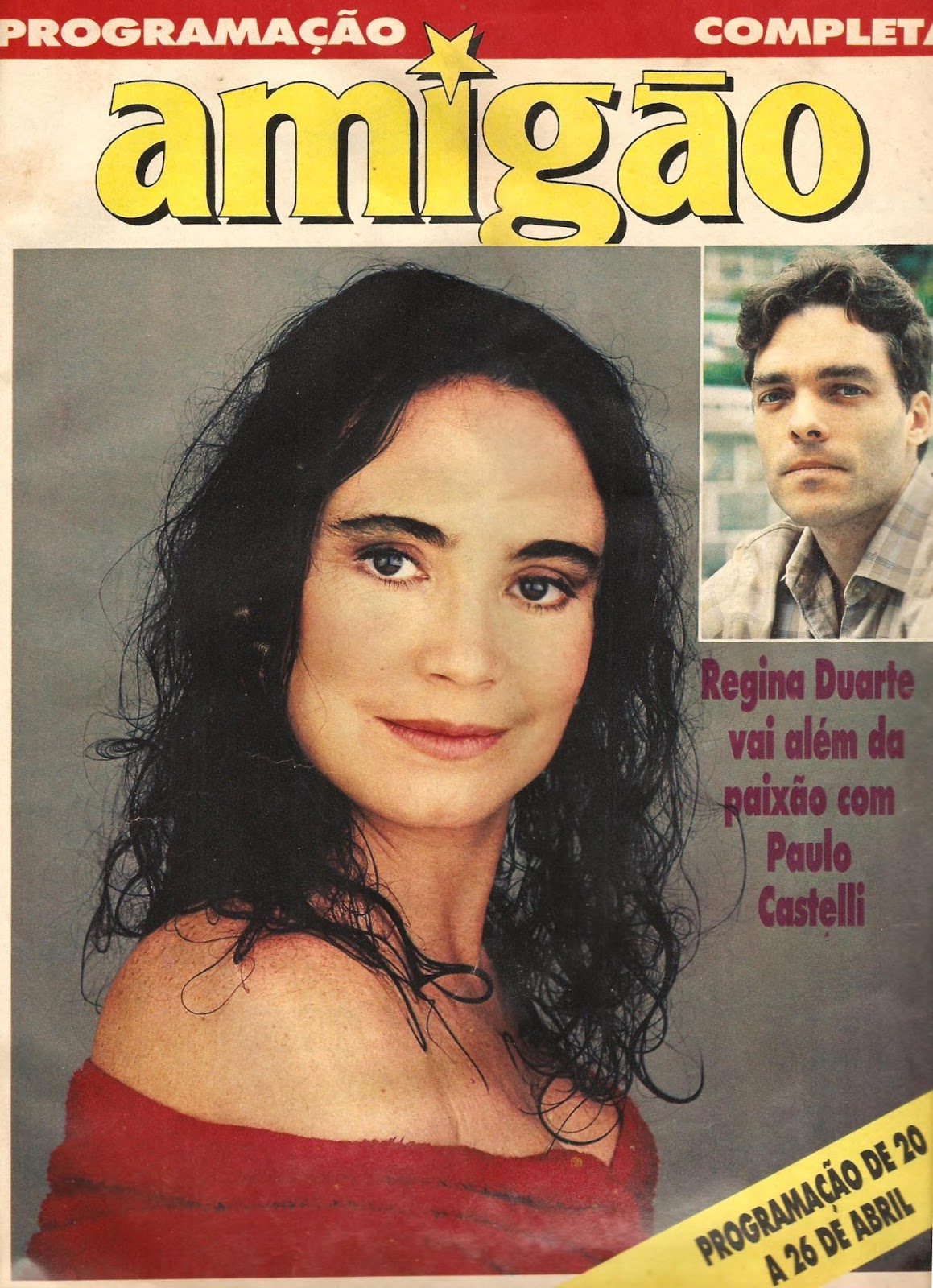 REGINA DUARTE (NAMORADINHA DO BRASIL): REGINA DUARTE & PAULO CASTELLI ...