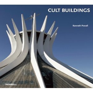 Artistsparadigm: Architecture Books + News: Cult Buildings