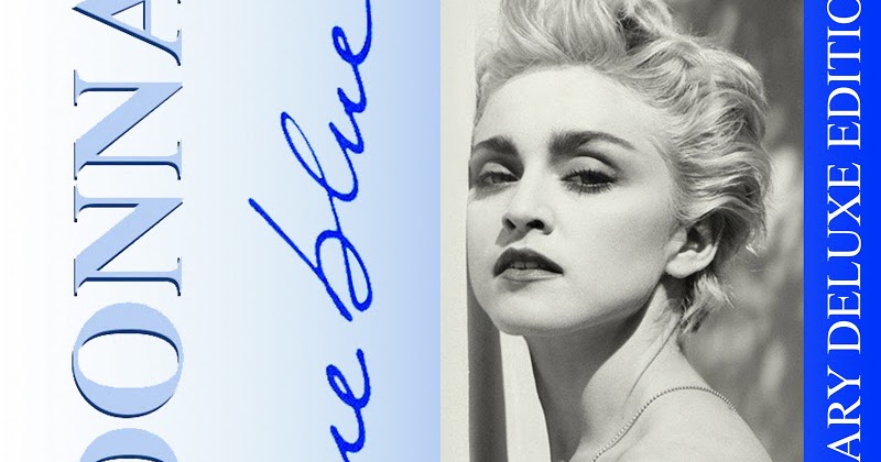 Madonna FanMade Covers: True Blue - 25th Anniversary Deluxe Edition