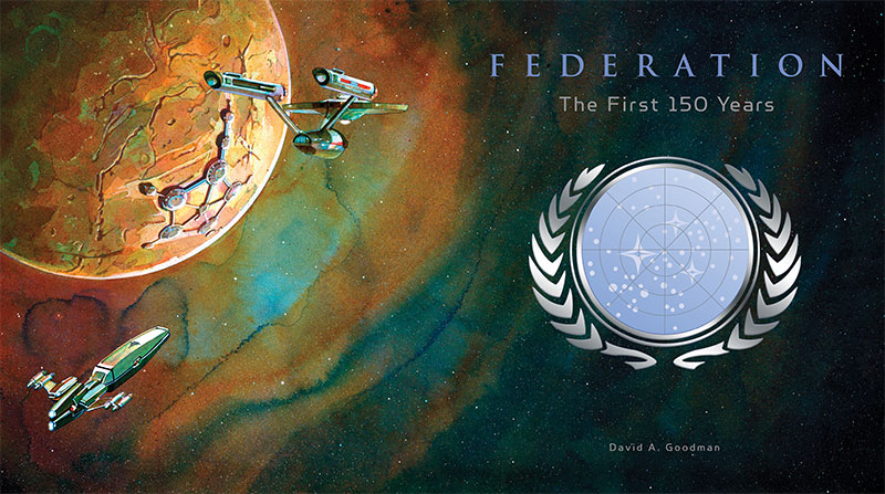 The Trek Collective: Visions from Federation: The First 150 Years