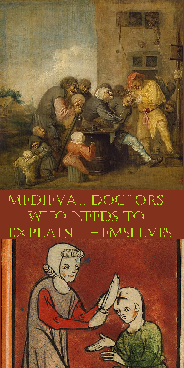 Medieval Doctors Who Need To Explain Themselves ~ NEWSOLOGIES