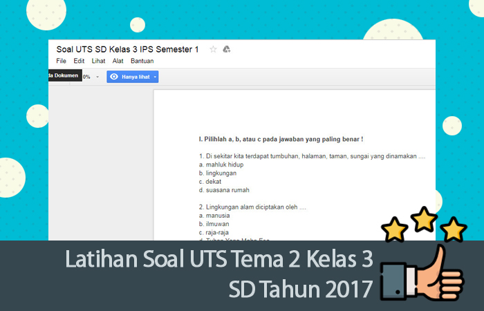 Latihan Soal UTS Tema 2 Kelas 3 SD Tahun 2017 - Biologizone
