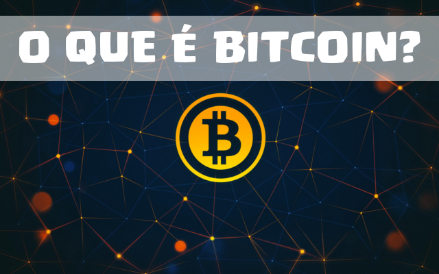 O que é Bitcoin? ~ Segredos do BITCOIN