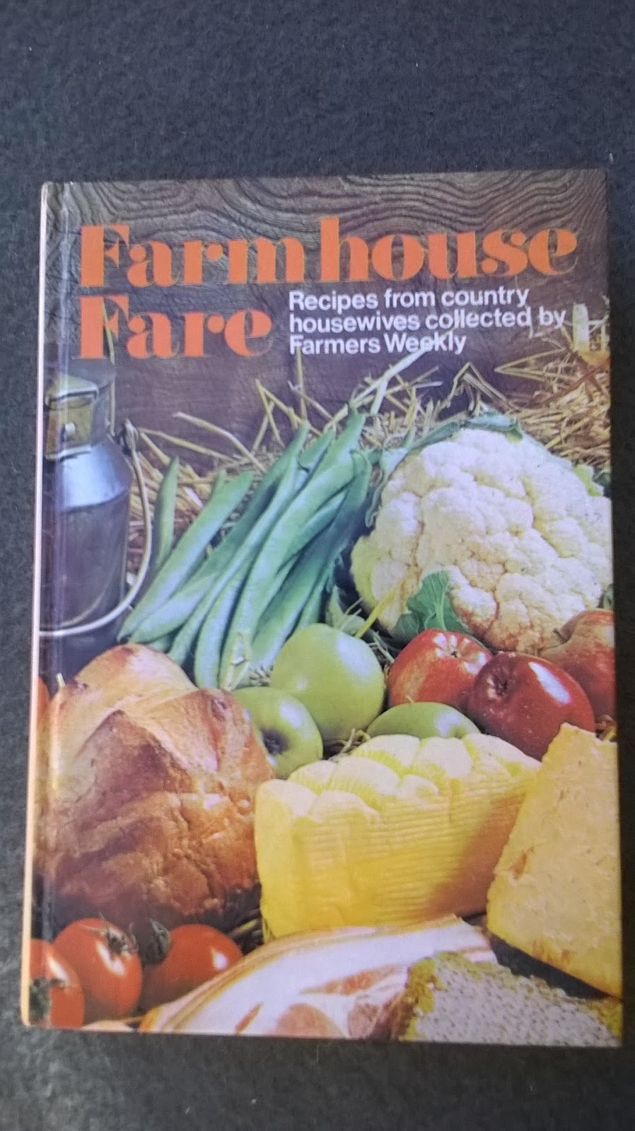 Vintage Recipe Books : Farmhouse Fare 1973