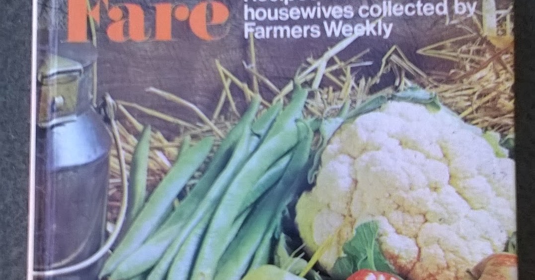 Vintage Recipe Books : Farmhouse Fare 1973