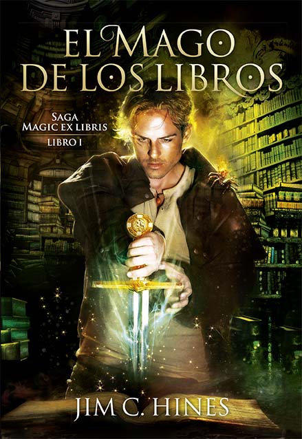 Saga Magic Ex Libris #1: El mago de los libros, Jim C. Hines (+12 ...