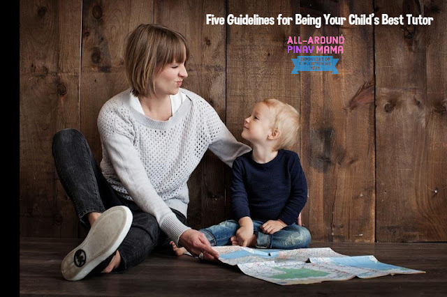 Five Guidelines for Being Your Child’s Best Tutor | All-Around Pinay Mama