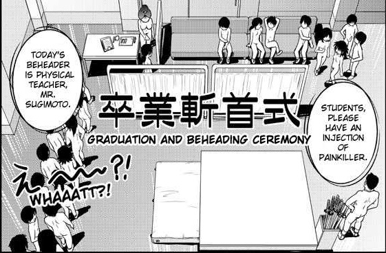 Graduation And Beheading Ceremony By Juan Gotoh Original Reading ...